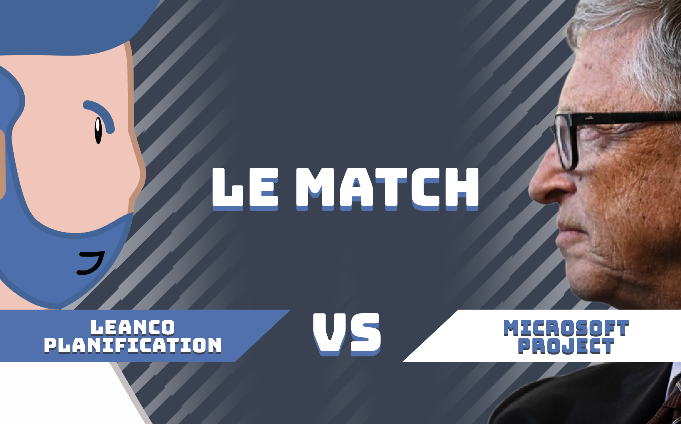 MS Project VS LeanCo Planification | Le Match ! - LeanCo